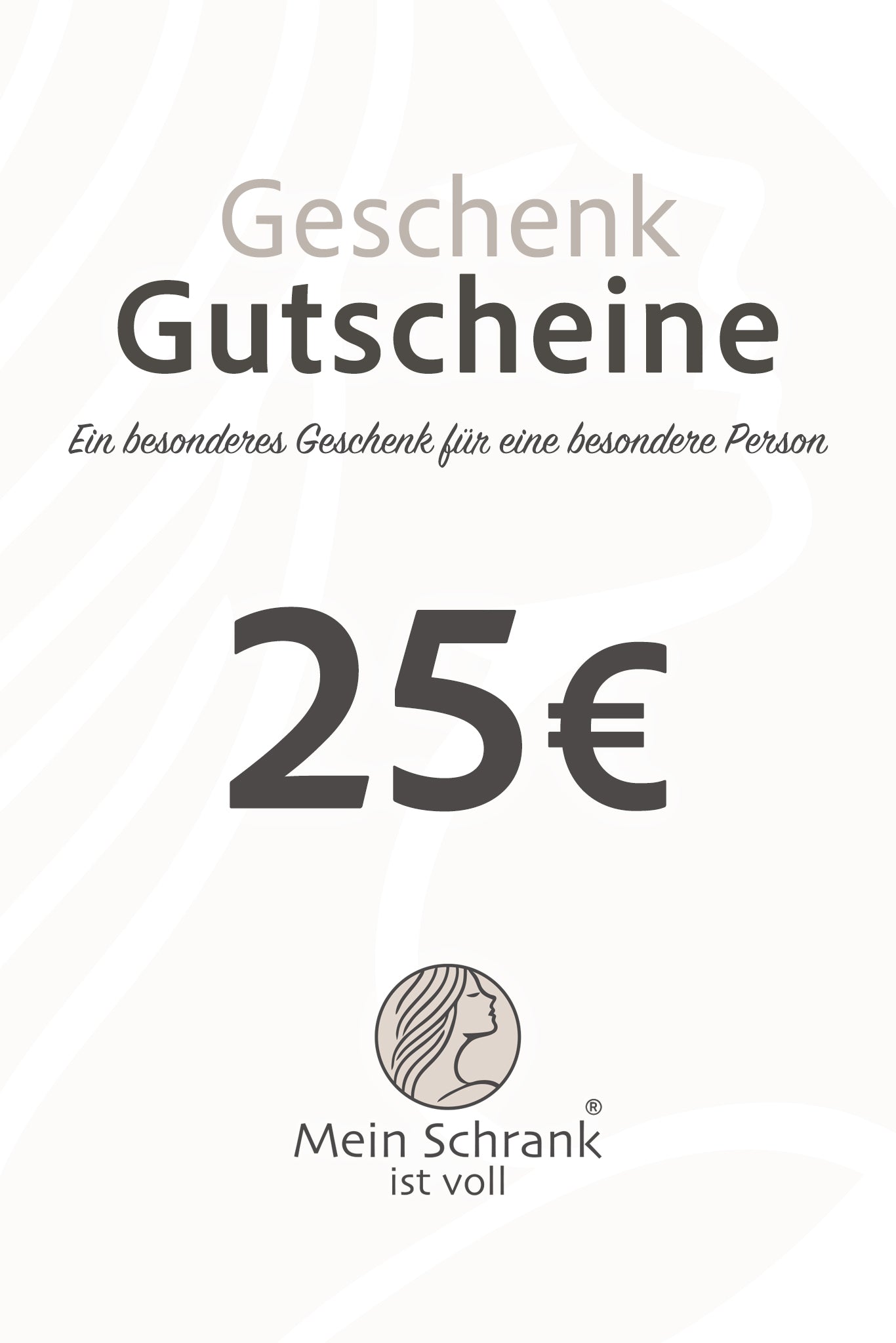 Gutschein 25€ – Mein Schrank ist voll